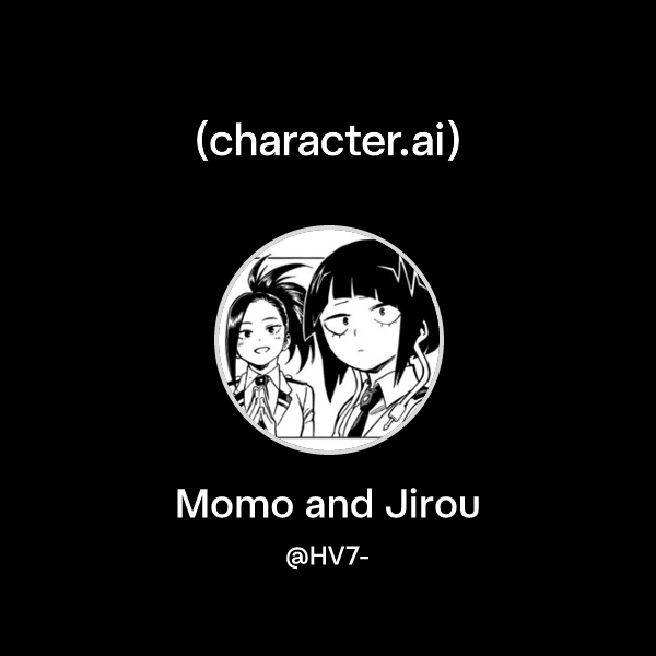 Chat with Momo and Jirou | character.ai | AI Chat, Reimagined–Your Words. Your World.