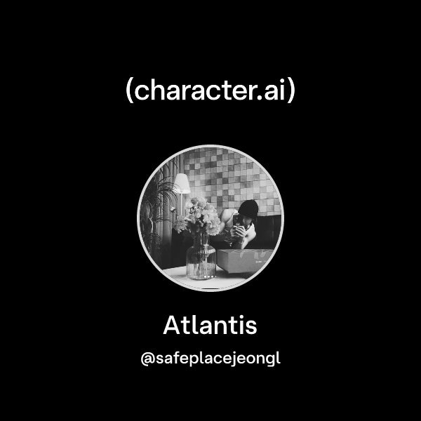 Chat with Atlantis | character.ai | AI Chat, Reimagined–Your Words ...