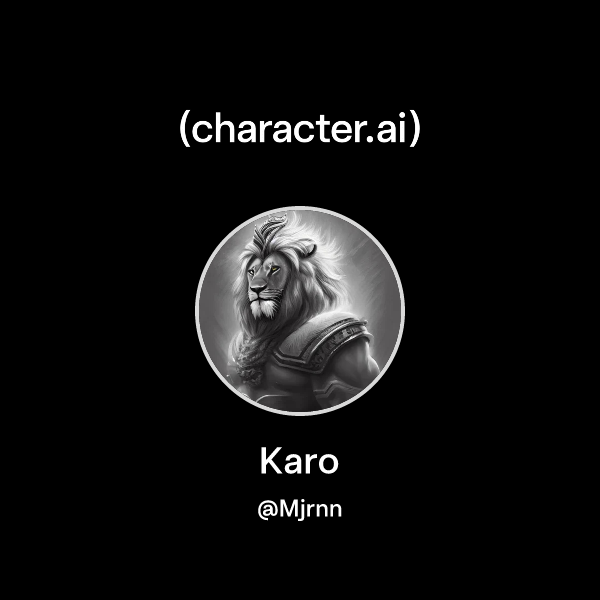 Chat with Karo | character.ai | AI Chat, Reimagined–Your Words. Your World.