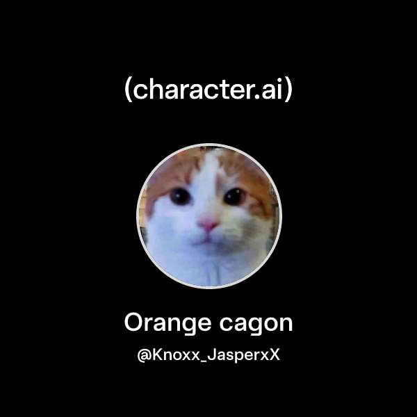 Chat with Orange cagon | character.ai | Personalized AI for every ...
