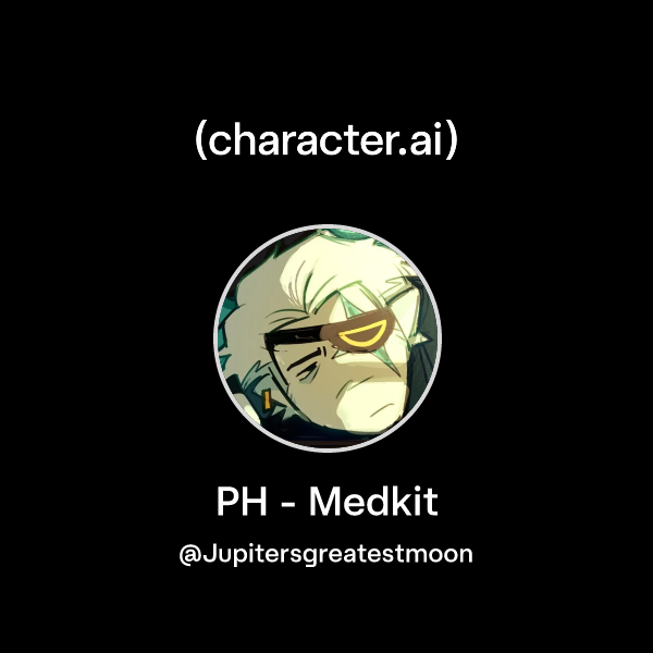 Chat with PH - Medkit | character.ai | AI Chat, Reimagined–Your Words ...