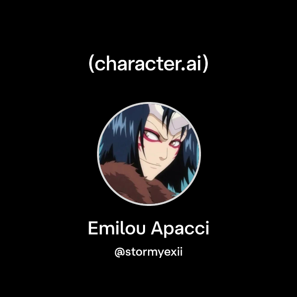 Chat with Emilou Apacci | character.ai | AI Chat, Reimagined–Your Words ...