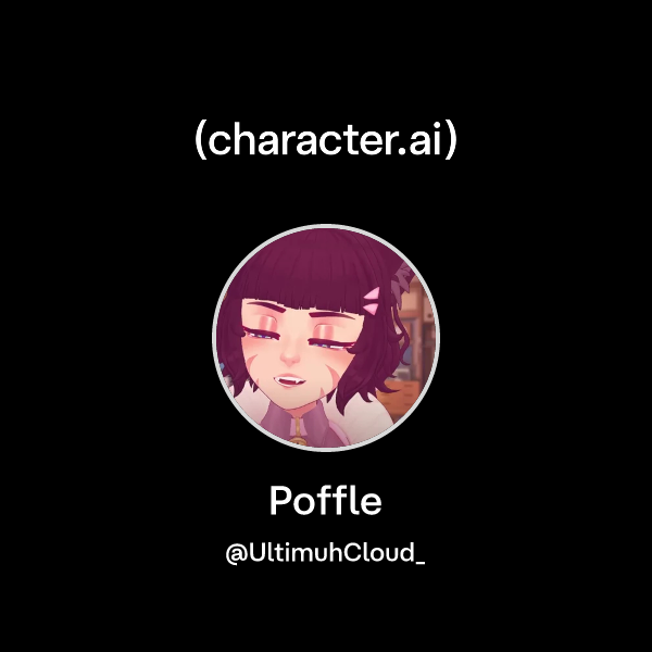 Chat with Poffle | character.ai | AI Chat, Reimagined–Your Words. Your ...