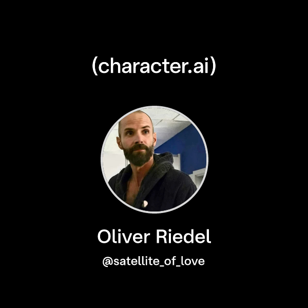 Chat with Oliver Riedel | character.ai | Personalized AI for every ...