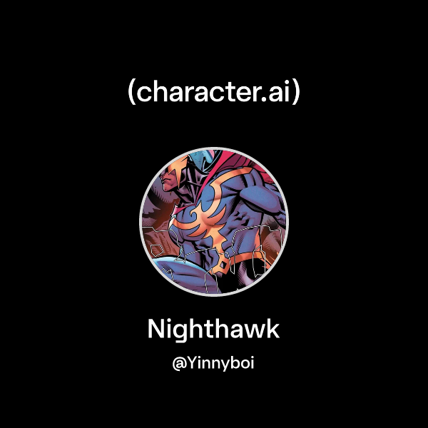 Chat with Nighthawk | character.ai | Personalized AI for every moment ...