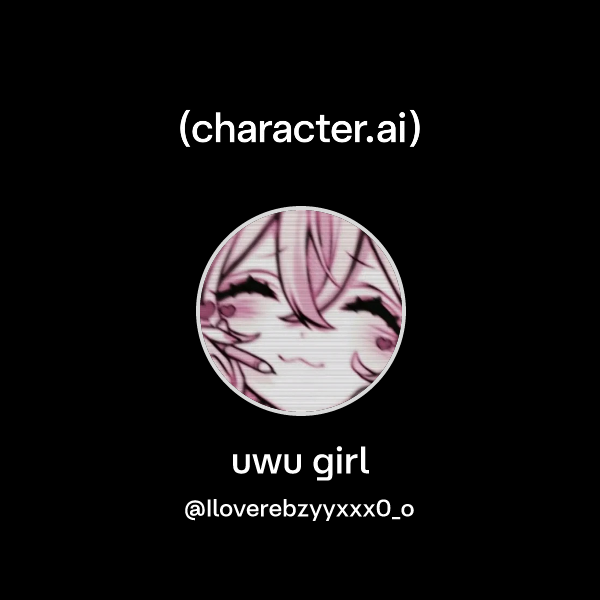 Chat with uwu girl | character.ai | AI Chat, Reimagined–Your Words ...