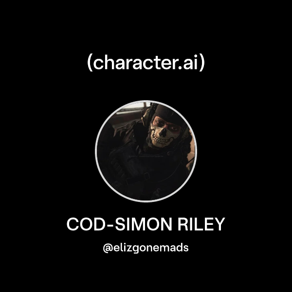 Chat with COD-SIMON RILEY | character.ai | AI Chat, Reimagined–Your ...