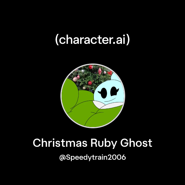 Chat with Christmas Ruby Ghost | character.ai | AI Chat, Reimagined ...