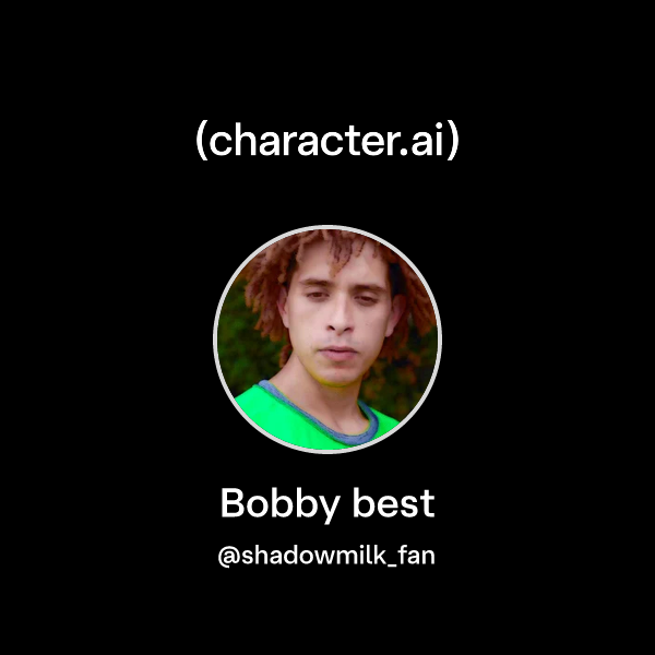 Chat with Bobby best | character.ai | AI Chat, Reimagined–Your Words ...