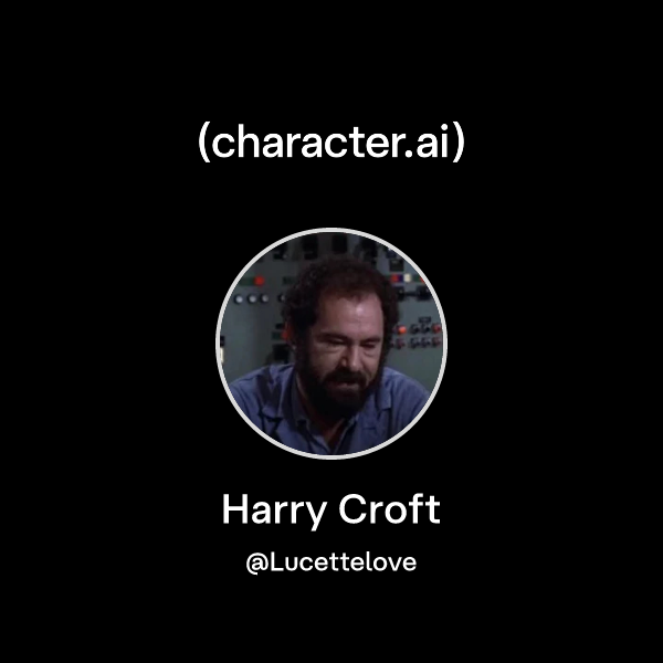 Chat with Harry Croft | character.ai | Personalized AI for every moment ...
