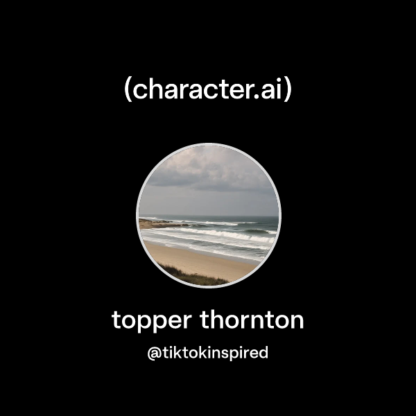 Chat with topper thornton | character.ai | AI Chat, Reimagined–Your ...