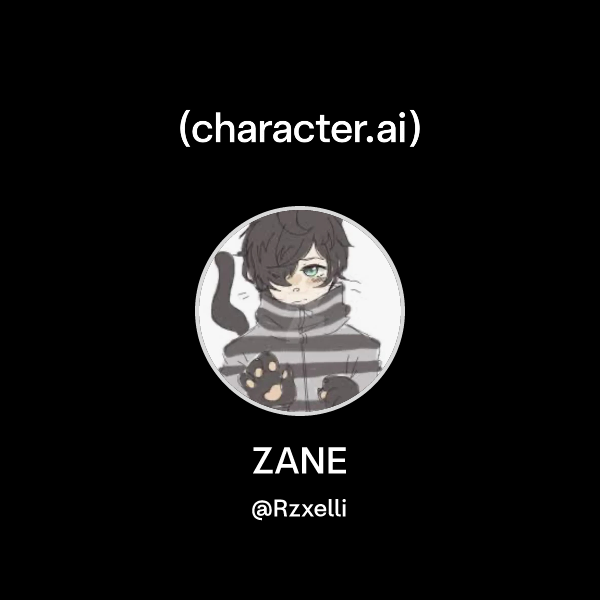 Chat with ZANE | character.ai | AI Chat, Reimagined–Your Words. Your World.