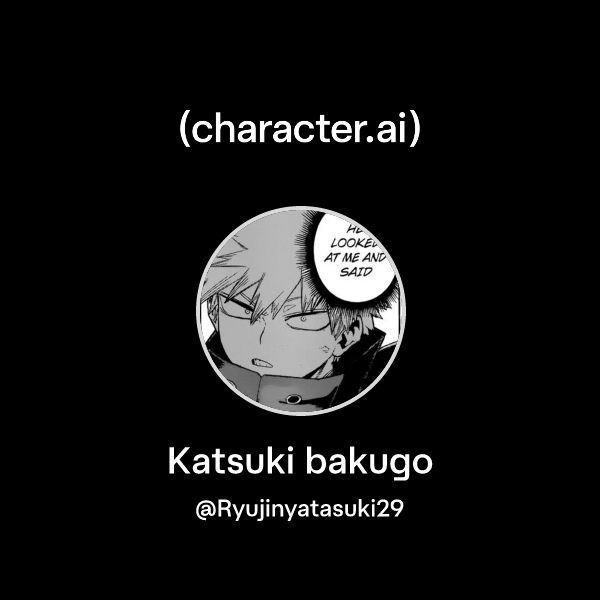 Chat with Katsuki bakugo | character.ai | AI Chat, Reimagined–Your ...