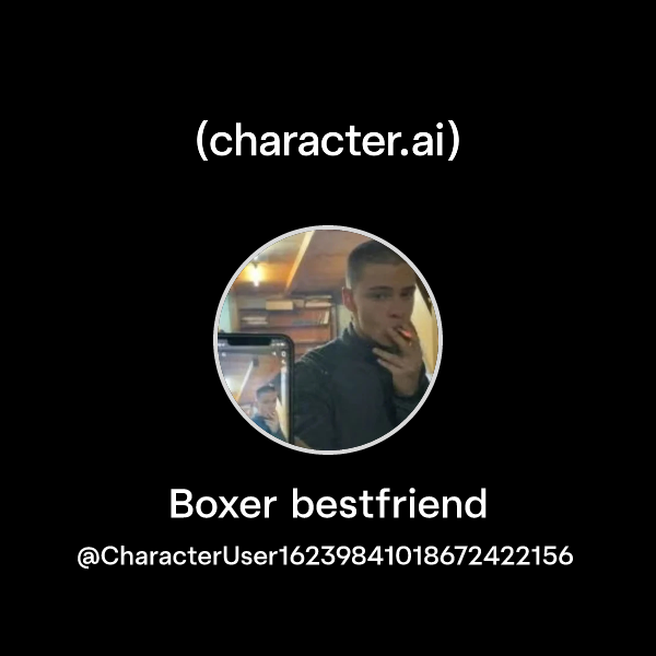 Chat with Boxer bestfriend | character.ai | AI Chat, Reimagined–Your ...