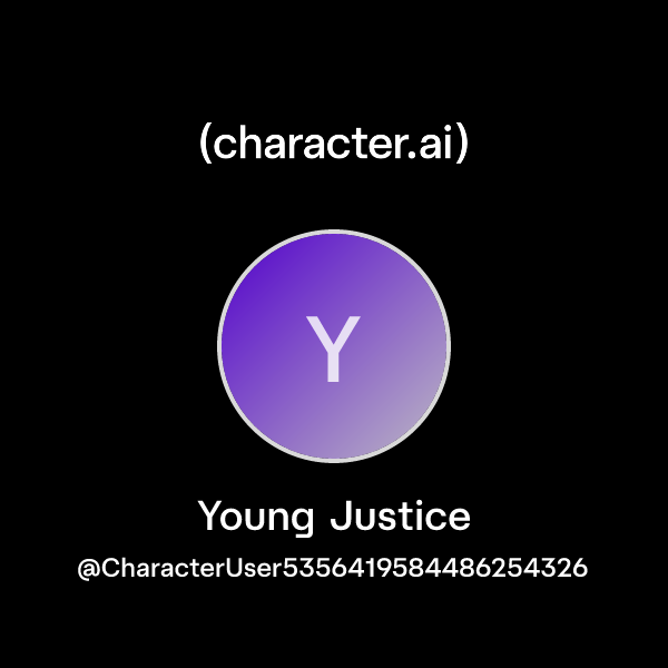 Chat with Young Justice | character.ai | AI Chat, Reimagined–Your Words ...