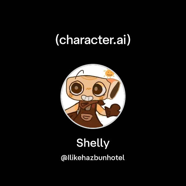 Chat with Shelly | character.ai | Personalized AI for every moment of ...