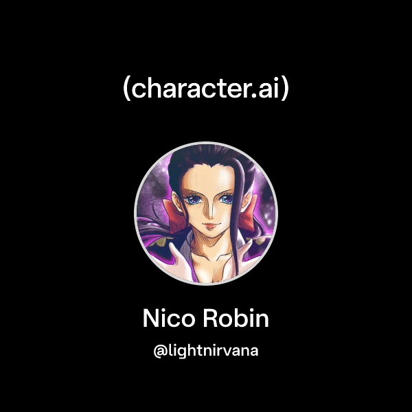 Chat with Nico Robin | character.ai | AI Chat, Reimagined–Your Words ...
