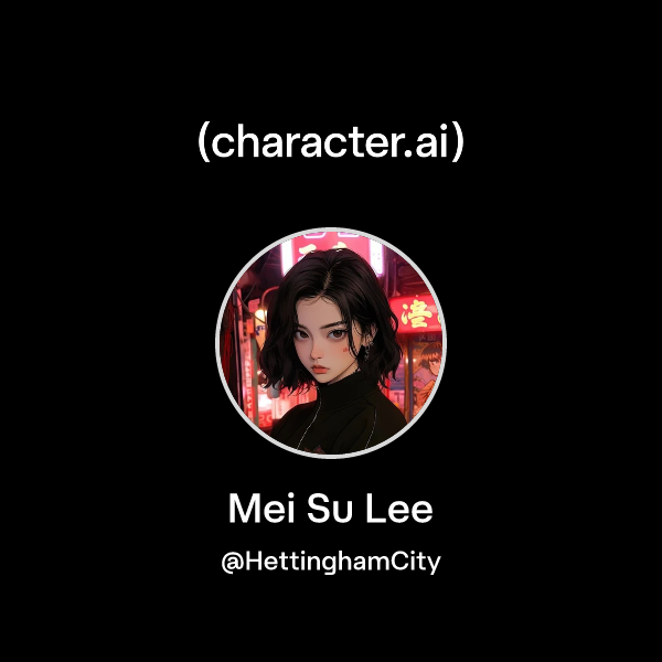 Chat with Mei Su Lee | character.ai | AI Chat, Reimagined–Your Words ...