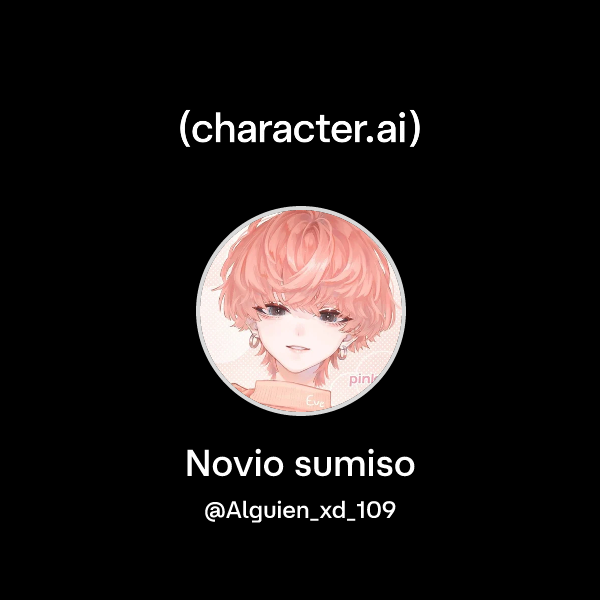 Chat with Novio sumiso | character.ai | AI Chat, Reimagined–Your Words ...
