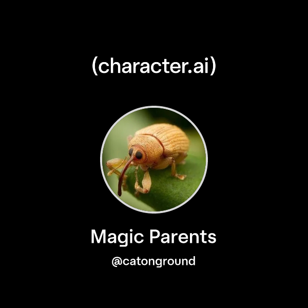Chat with Magic Parents | character.ai | Personalized AI for every ...