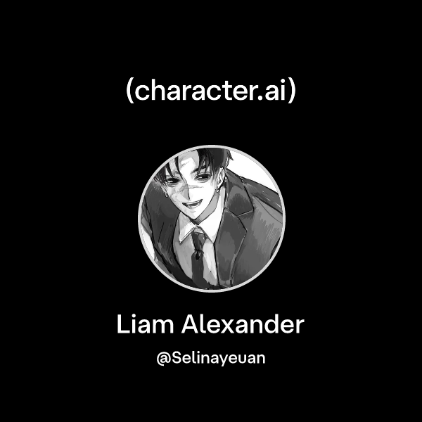 Chat with Liam Alexander | character.ai | AI Chat, Reimagined–Your ...
