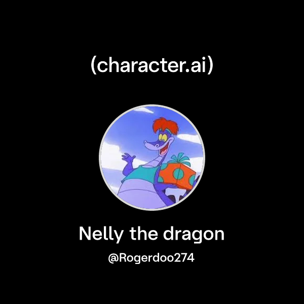 Chat with Nelly the dragon | character.ai | AI Chat, Reimagined–Your ...