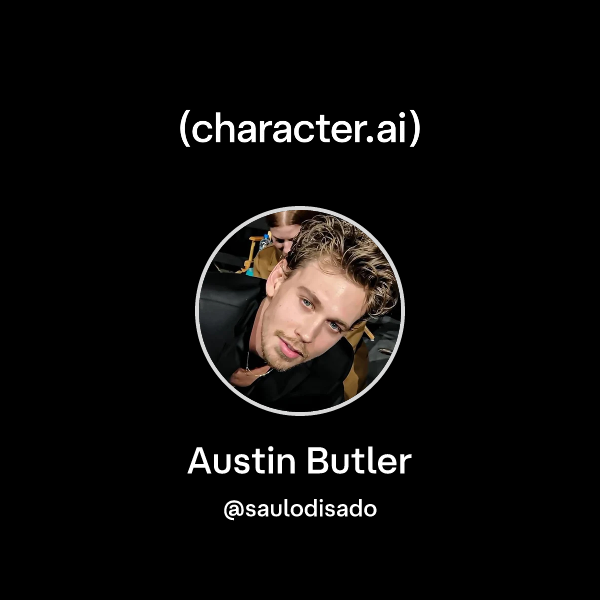 Chat with Austin Butler | character.ai | AI Chat, Reimagined–Your Words ...