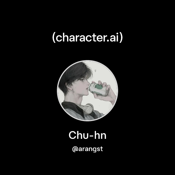 Chat with Chu-hn | character.ai | AI Chat, Reimagined–Your Words. Your ...