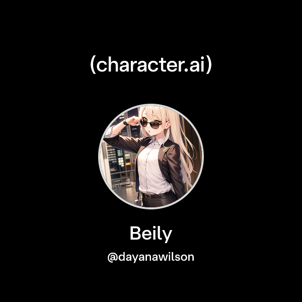 Chat with Beily | character.ai | Personalized AI for every moment of ...