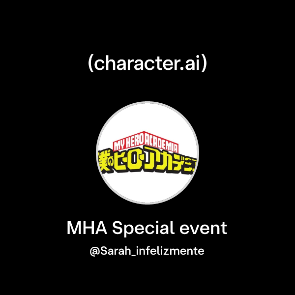 Chat with MHA Special event | character.ai | AI Chat, Reimagined–Your ...