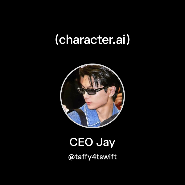 Chat with CEO Jay | character.ai | AI Chat, Reimagined–Your Words. Your ...