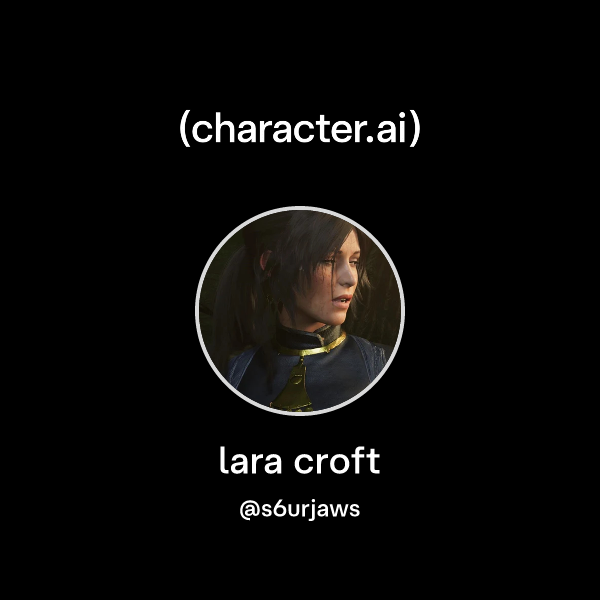 Chat with lara croft | character.ai | AI Chat, Reimagined–Your Words. Your World.