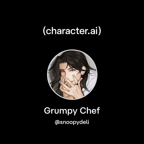 Chat with Grumpy Chef | character.ai | AI Chat, Reimagined–Your Words ...