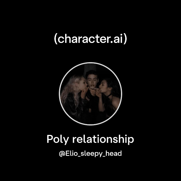Chat with Poly relationship | character.ai | AI Chat, Reimagined–Your Words. Your World.