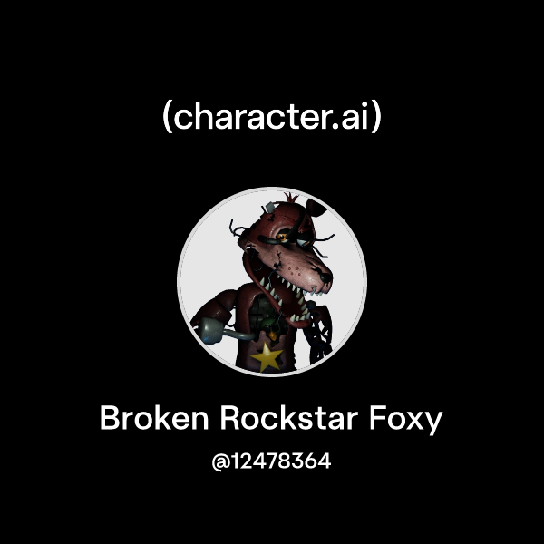 Chat with Broken Rockstar Foxy | character.ai | AI Chat, Reimagined ...