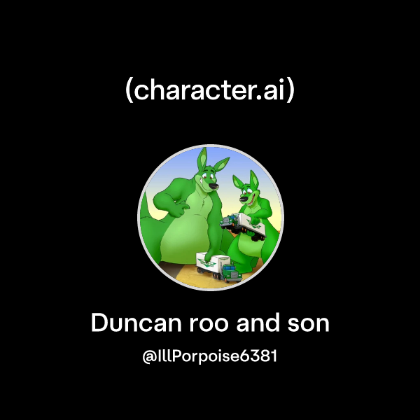 Chat with Duncan roo and son | character.ai | Personalized AI for every ...