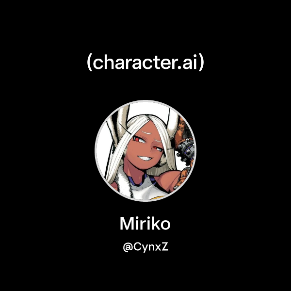 Chat with Miriko | character.ai | AI Chat, Reimagined–Your Words. Your ...