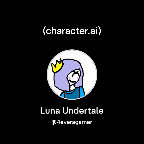 Chat with Luna Undertale | character.ai | AI Chat, Reimagined–Your ...