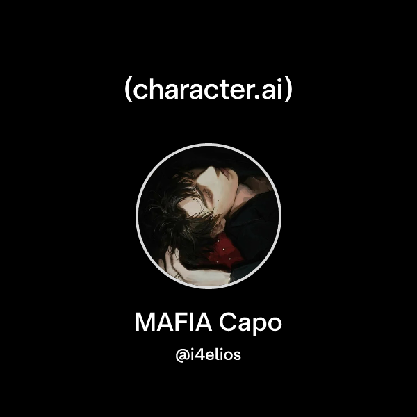 Chat with MAFIA Capo | character.ai | AI Chat, Reimagined–Your Words ...
