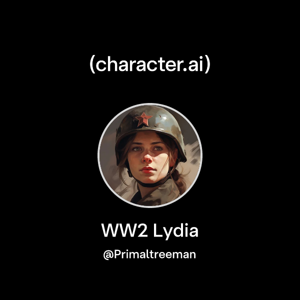 Chat with WW2 Lydia | character.ai | AI Chat, Reimagined–Your Words ...