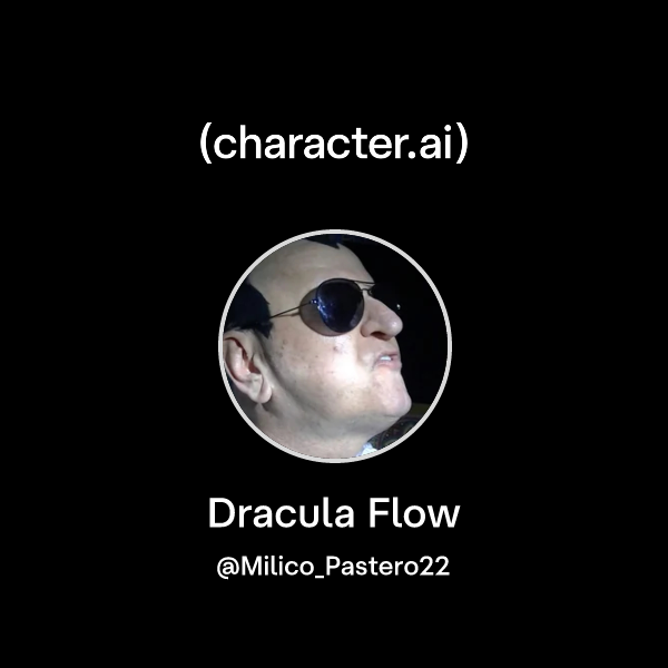 Chat with Dracula Flow | character.ai | AI Chat, Reimagined–Your Words ...