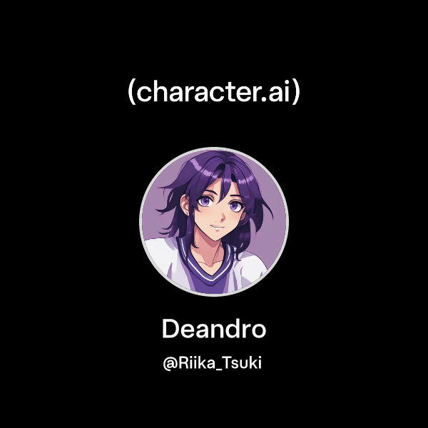 Chat with Deandro | character.ai | Personalized AI for every moment of ...