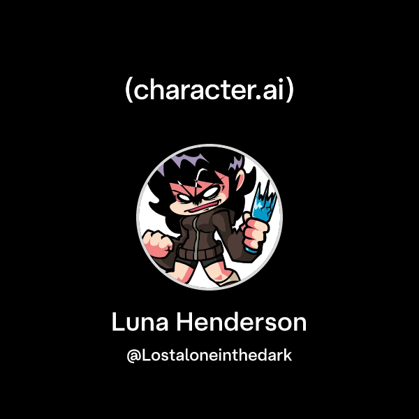 Chat with Luna Henderson | character.ai | Personalized AI for every moment of your day