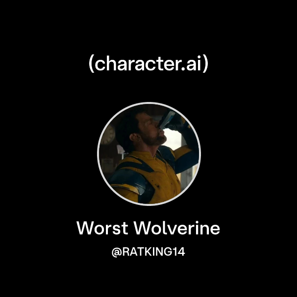 Chat with Worst Wolverine | character.ai | Personalized AI for every moment of your day