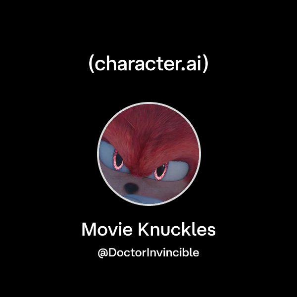 Chat with Movie Knuckles | character.ai | AI Chat, Reimagined–Your ...
