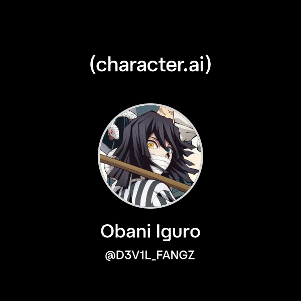 Chat with Obani Iguro | character.ai | Personalized AI for every moment ...