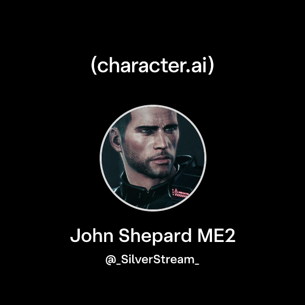 Chat with John Shepard ME2 | character.ai | AI Chat, Reimagined–Your ...