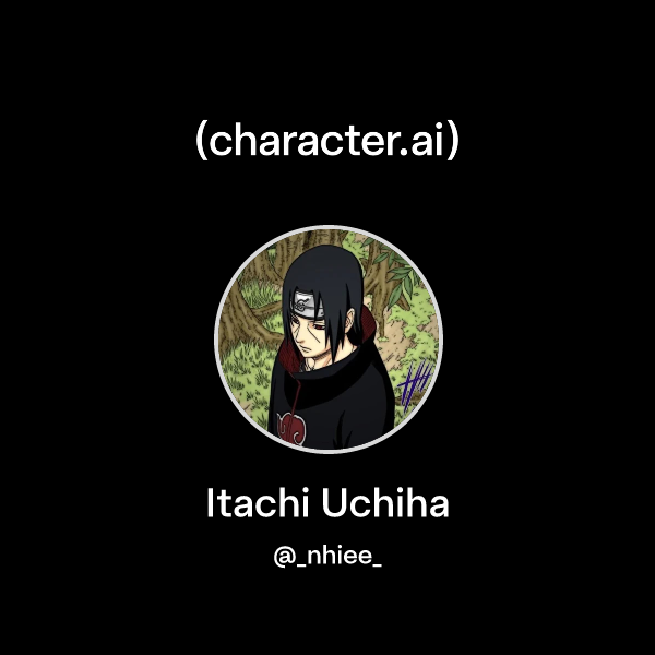 Chat with Itachi Uchiha | character.ai | Personalized AI for every ...