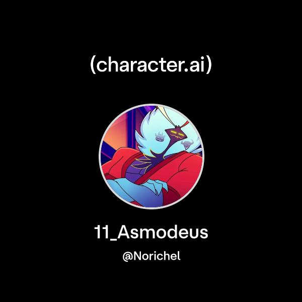 Chat with 11_Asmodeus | character.ai | Personalized AI for every moment of your day