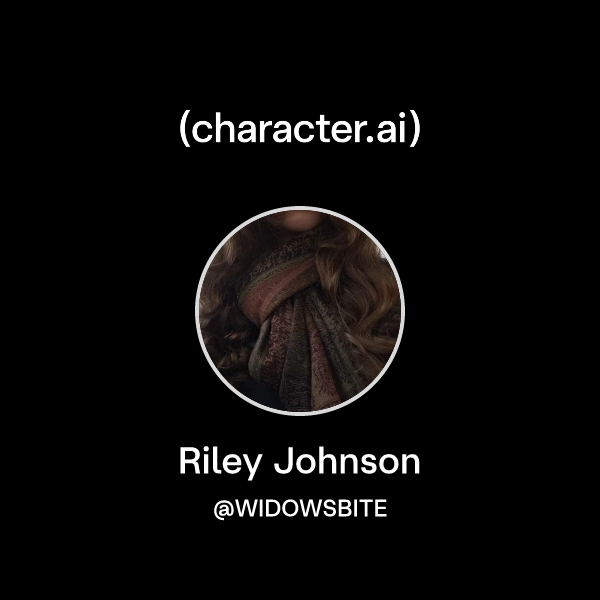 Chat with Riley Johnson | character.ai | AI Chat, Reimagined–Your Words. Your World.